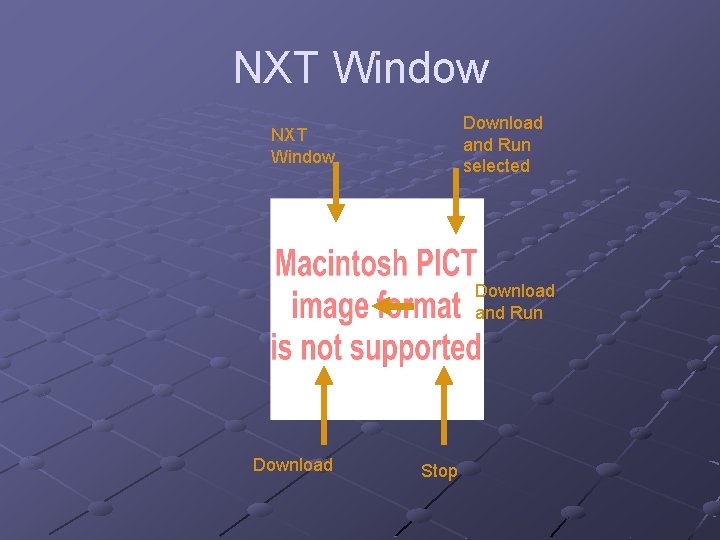 Introduction to NXT Software and Functionality Botoberfest October
