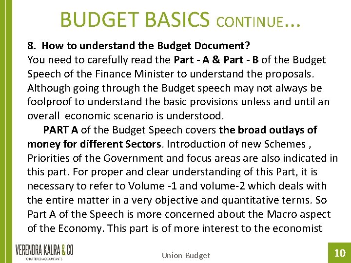 PRESENTATION ON UNDERSTANDING THE UNION BUDGET ORGANISED BY