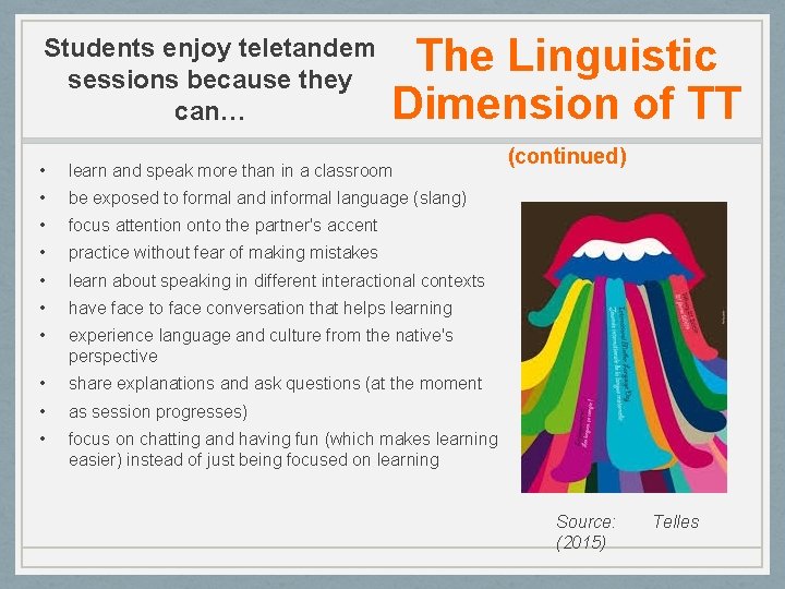 TELETANDEM ORIENTATION SESSION TANDEM LEARNING Foreign language learning