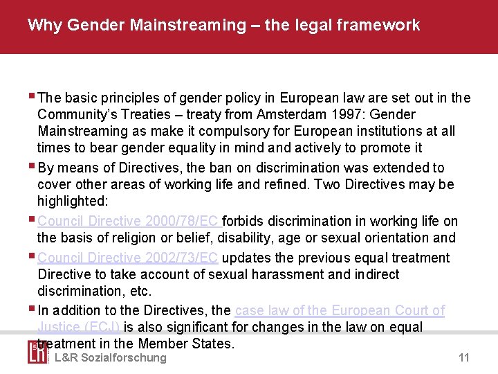Gender Mainstreaming Nadja Bergmann und Barbara Willsberger Workshop