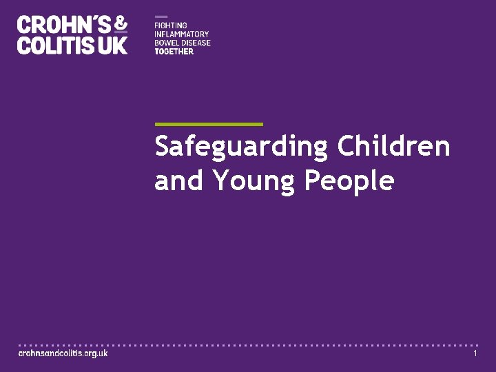 Safeguarding Children and Young People 1 Everyones responsibility
