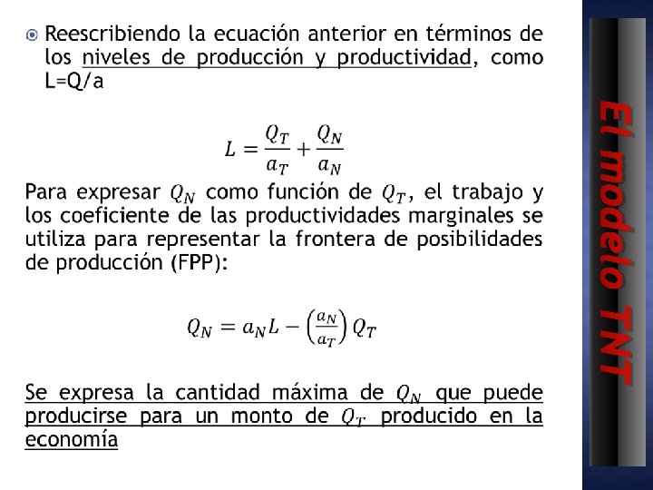 BIENES COMERCIALIZABLES Y NO COMERCIALIZABLES En una economa