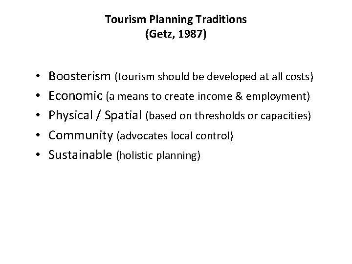 Conclusion and Futures of Tourism TOMG 200 Tourism