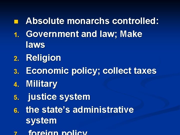 Essential Question What are the characteristics of Absolutism