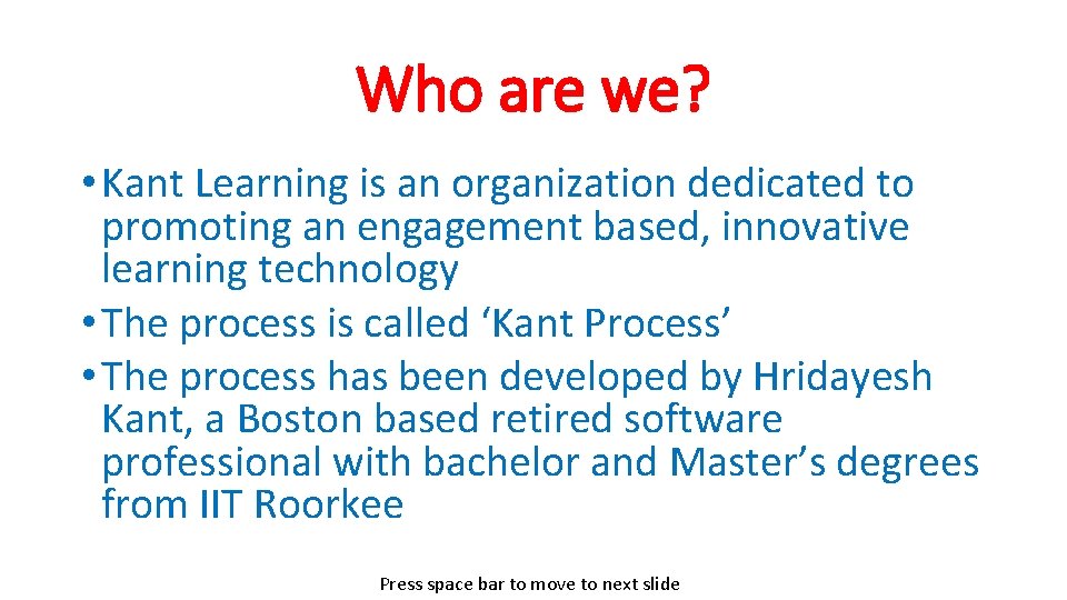 Kant Learning Promoting a high engagement based education