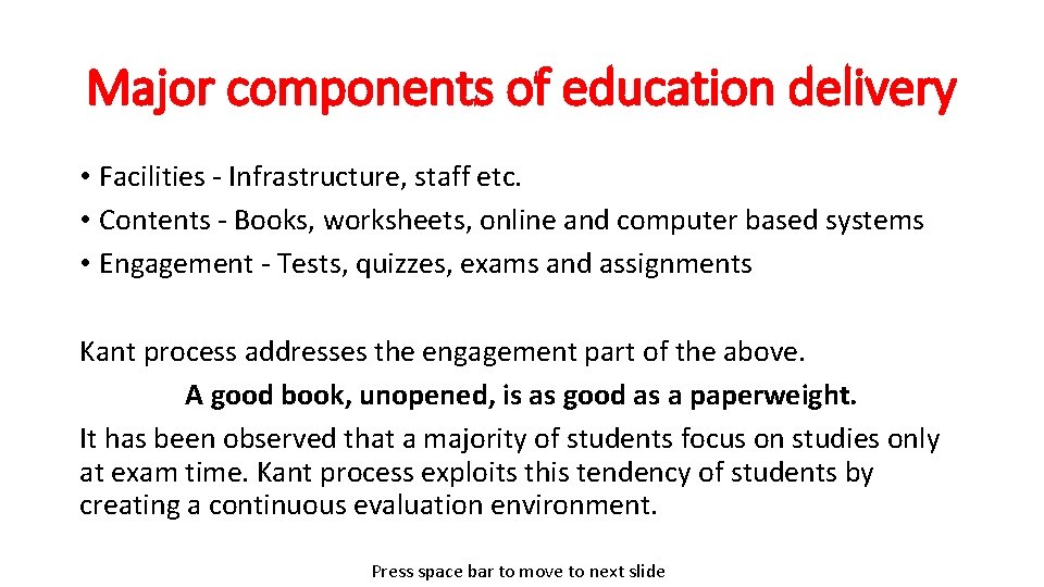 Kant Learning Promoting a high engagement based education