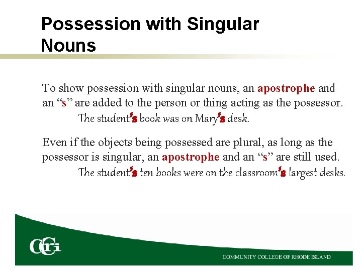 Apostrophes Dr Karen Petit Uses of Apostrophes are