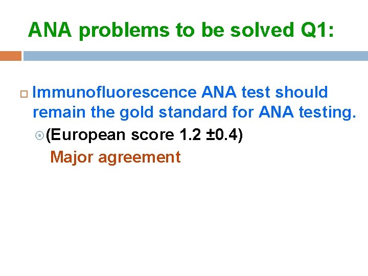 EASI INITIATIVE EUROPEAN STANDARDIZATIO N OF ANA DETECTION