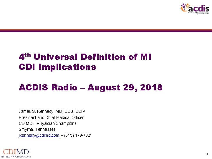 4 th Universal Definition of MI CDI Implications