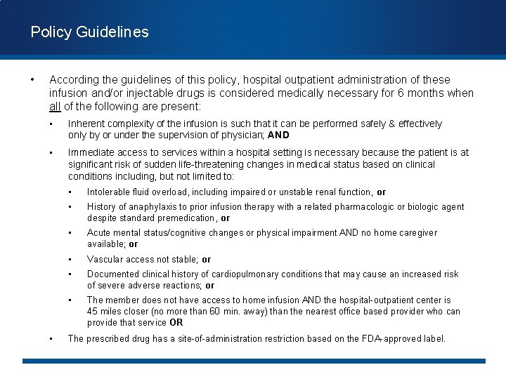Site of Administration for Infusion Injectable Prescription Medications