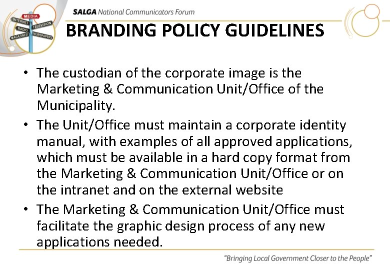 Municipality Branding Guidelines The ideal municipality Providing ...