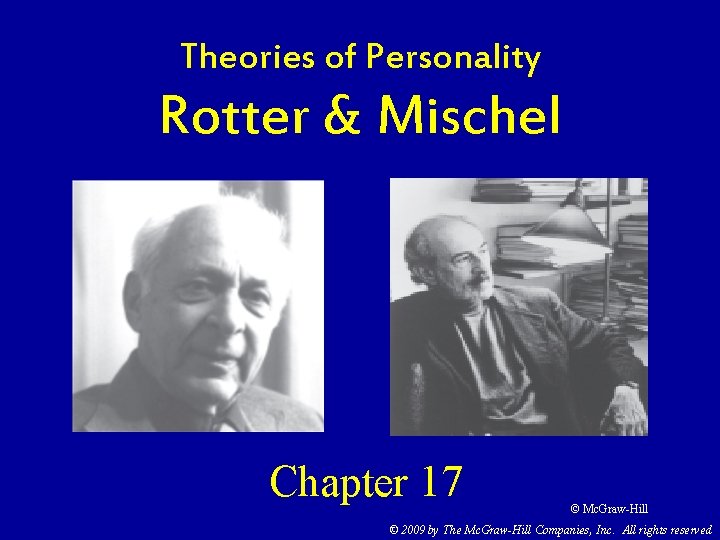 Theories of Personality Rotter Mischel Chapter 17 Mc