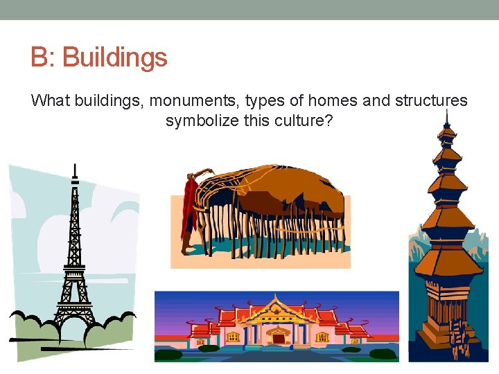 ABCS OF CULTURE Culture Around the World A