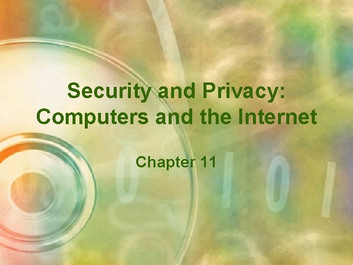 Security and Privacy Computers and the Internet Chapter
