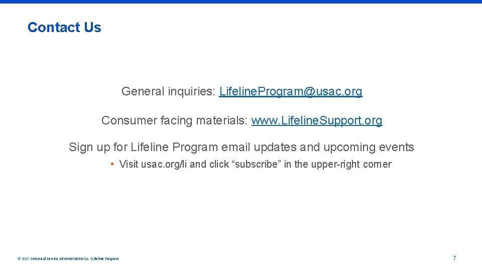 Universal Service Administrative Company Lifeline Program Overview 1