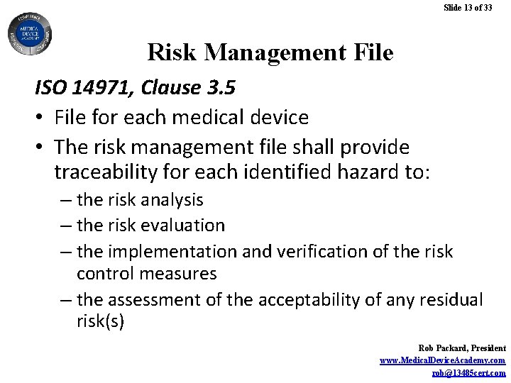 Slide 1 of 33 Combining Product Risk Management