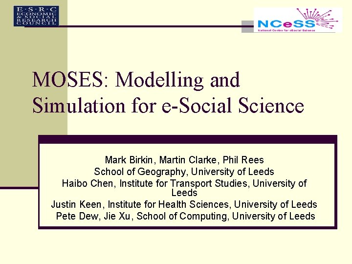 MOSES Modelling and Simulation for eSocial Science Mark