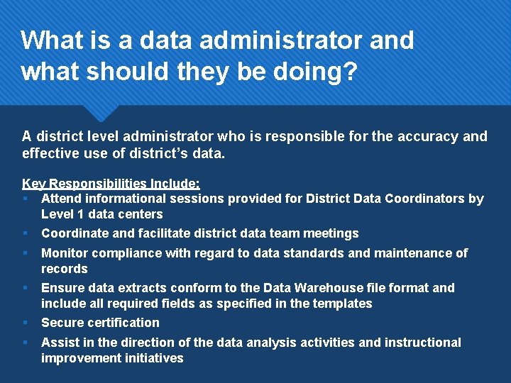 Data Warehouse New Data Administrator Training October 3