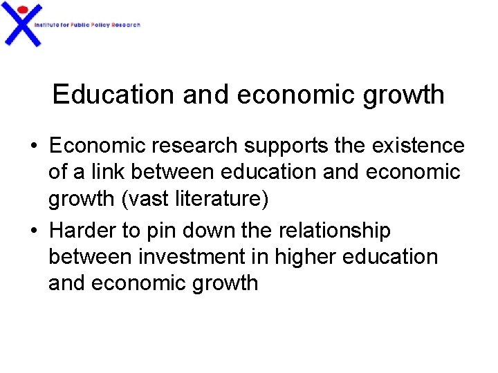 The Economics of Higher Education Presentation by Robin