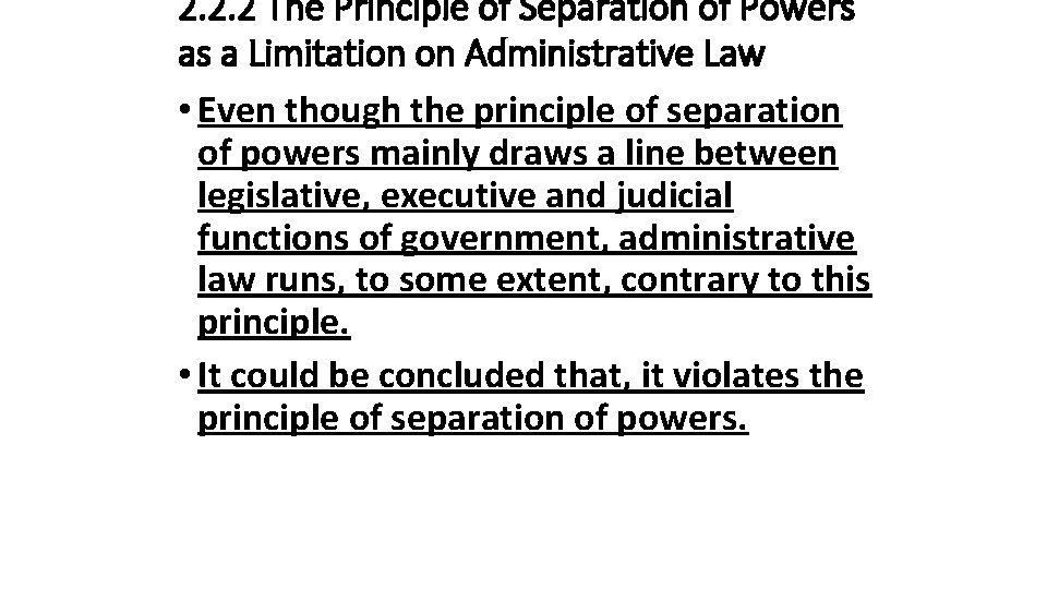 2 2 Separation of Powers as a Limitation