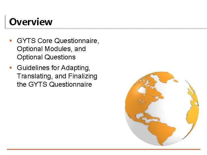 Global Youth Tobacco Survey GYTS Questionnaire Adaptation Overview