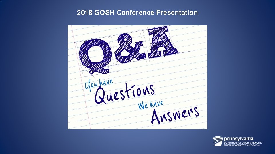 2018 GOSH Conference Presentation Pennsylvania Bureau of Workers