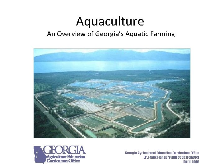Aquaculture An Overview of Georgias Aquatic Farming Georgia