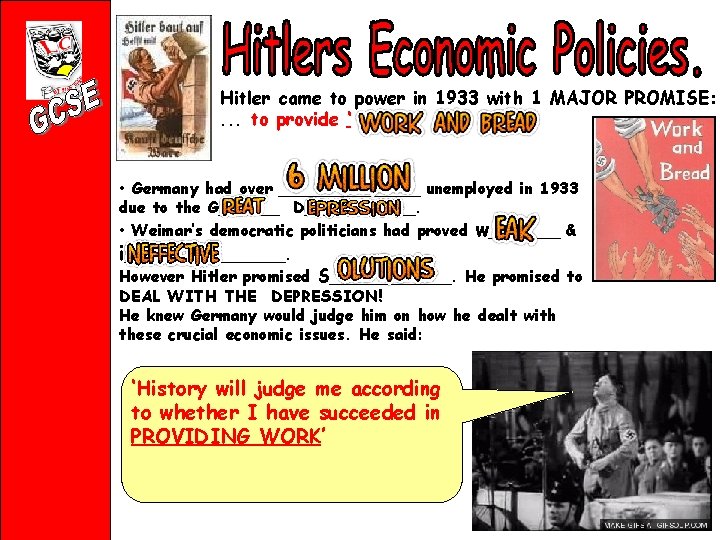 Hitler came to power in 1933 with 1
