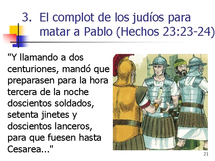 Unidad 7 Prisionero por Cristo Estudio 48 Estrategia