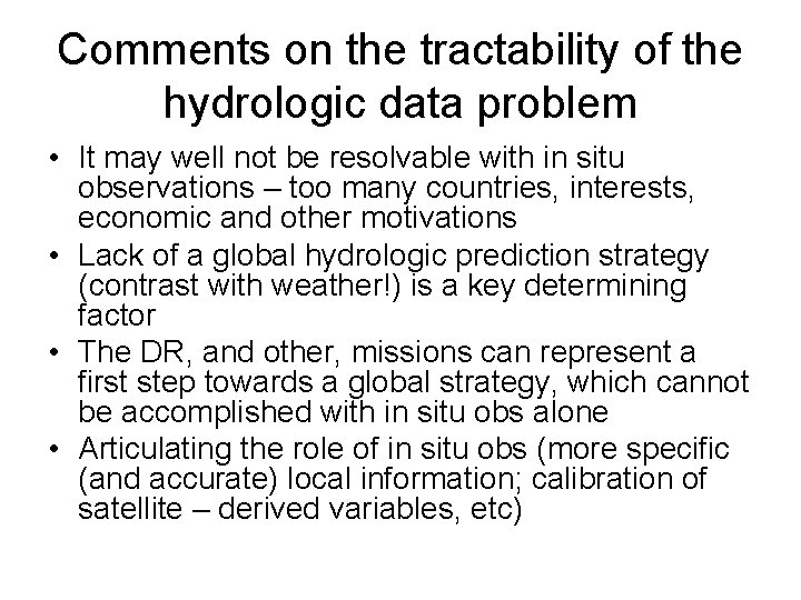 Decadal survey and SWOT hydrologic science and applications