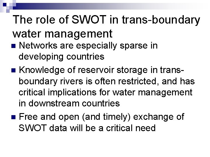 Decadal survey and SWOT hydrologic science and applications