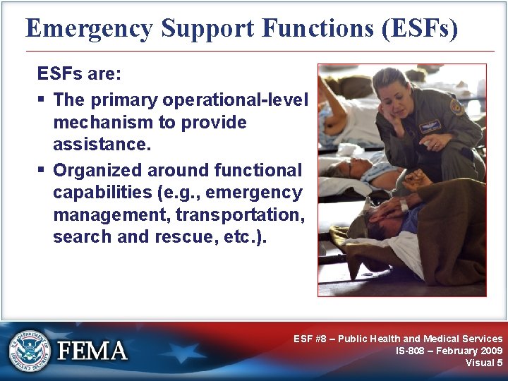 ESF 8 Public Health and Medical Services ESF