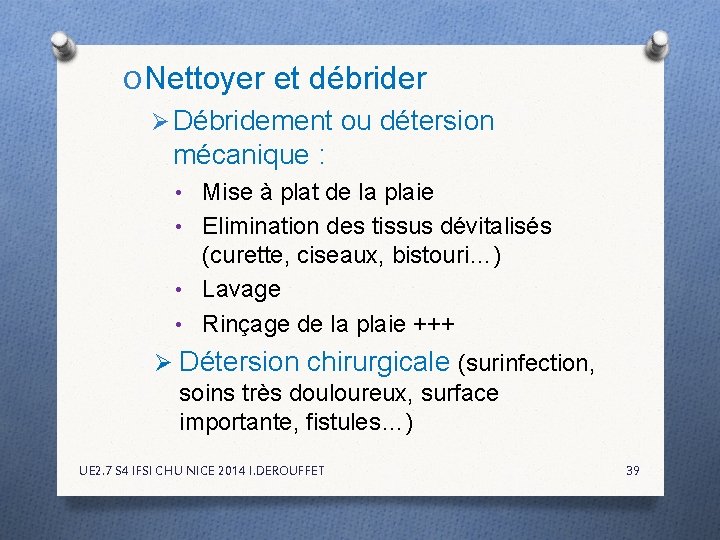 PLAIES PANSEMENTS ET CICATRISATION UE 2 7 S