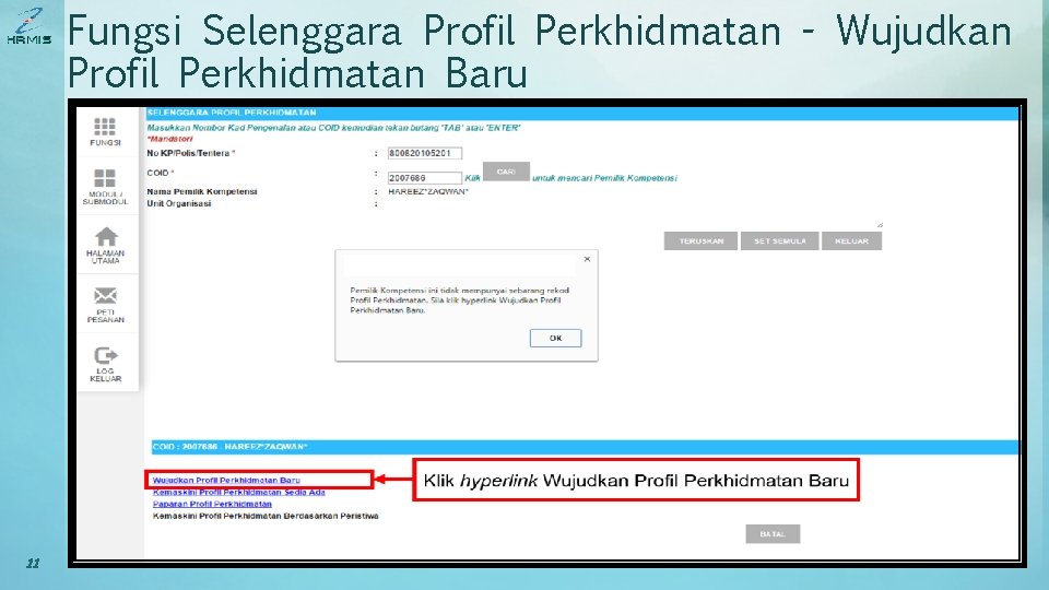 Modul Profil Perkhidmatan Program Training On HRMIS For