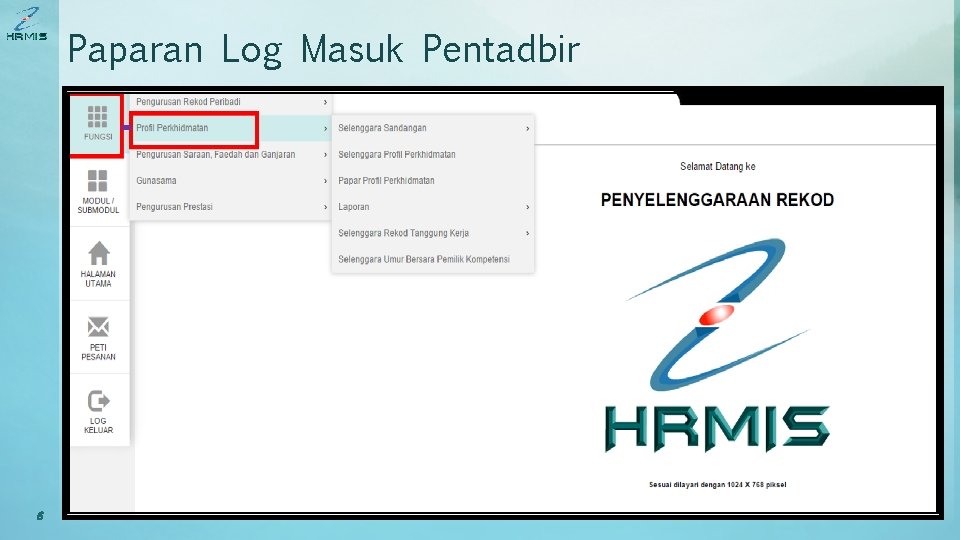 Modul Profil Perkhidmatan Program Training On HRMIS For