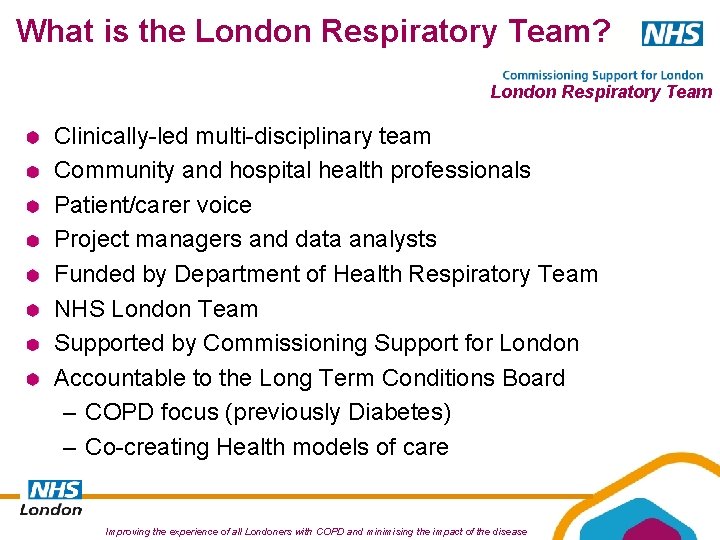 London Respiratory Team COPD Strategy Partnership Conference London