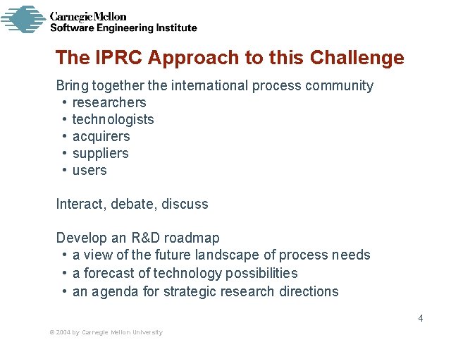 Pittsburgh PA 15213 3890 The International Process Research