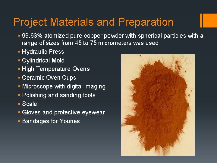 Sintering of Powdered Copper Brendan Short Brendan Barrett