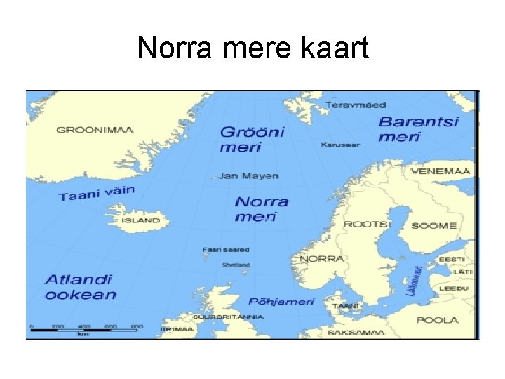 Norra meri 7 b Rait Rehemets ja Kenor