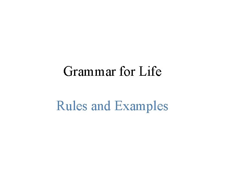 Grammar for Life Rules and Examples Master Your