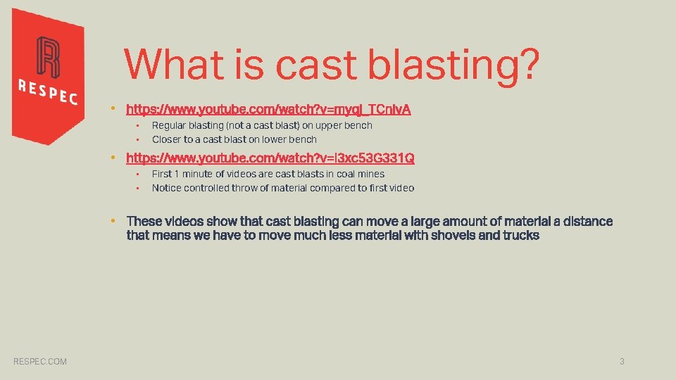 Cast Blasting as a Cost Saving Reclamation Tool