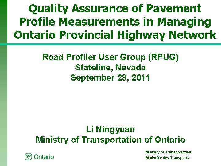 Quality Assurance of Pavement Profile Measurements in Managing