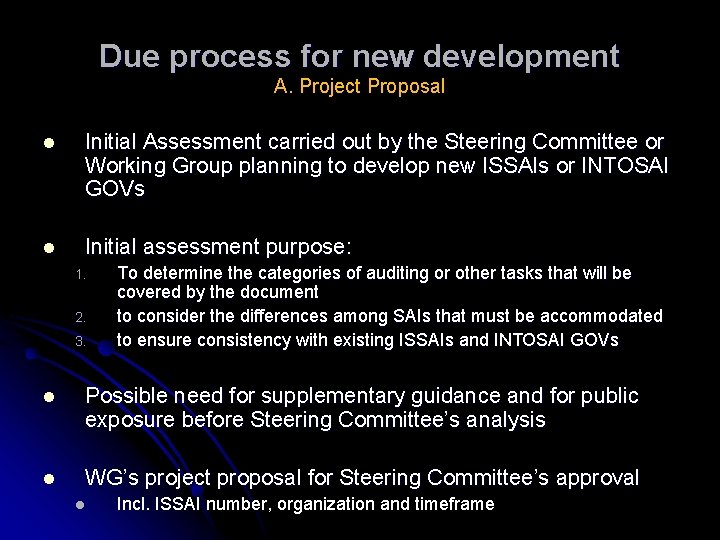 Due Process ISSAIs and INTOSAI GOVs Roberto Jos