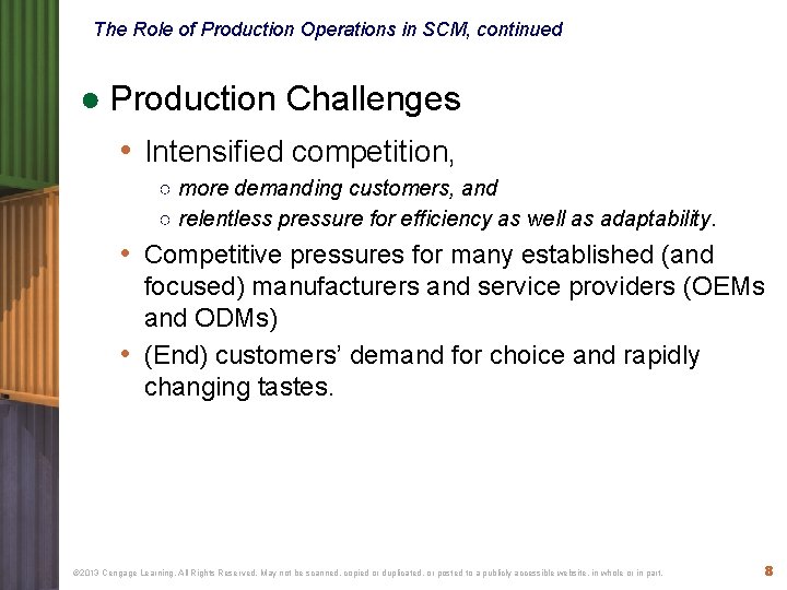 Chapter 14 OPERATIONS Producing Goods and Services Learning
