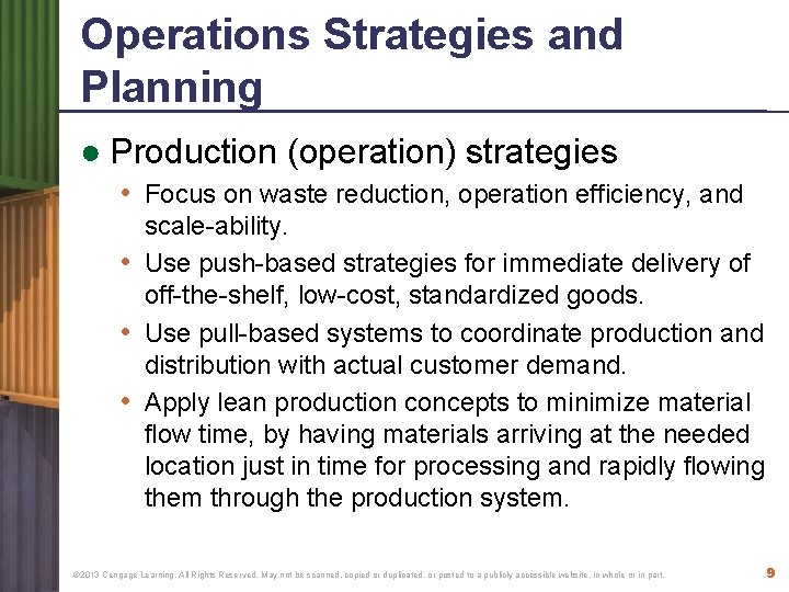 Chapter 14 OPERATIONS Producing Goods and Services Learning