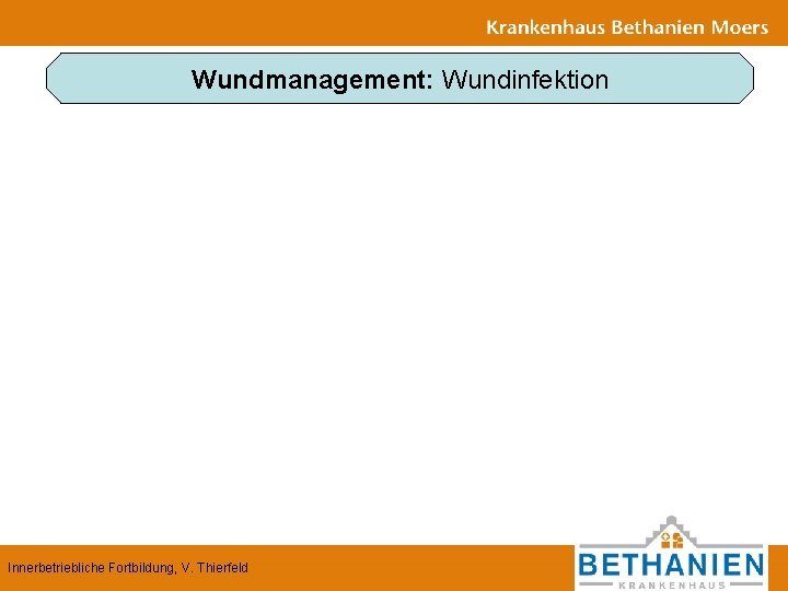 Wundmanagement Kriterien zur Wundbeschreibung hhhh Innerbetriebliche ...