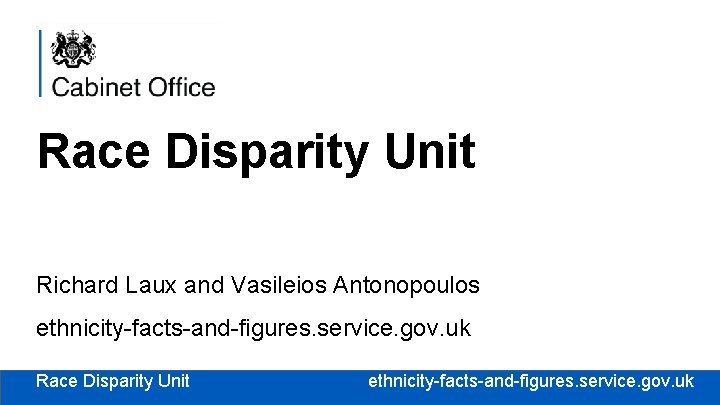 Race Disparity Unit Richard Laux and Vasileios Antonopoulos