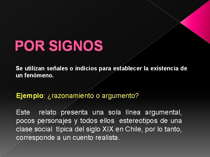 TIPOS ARGUMENTOS El ARGUMENTO es el razonamiento por