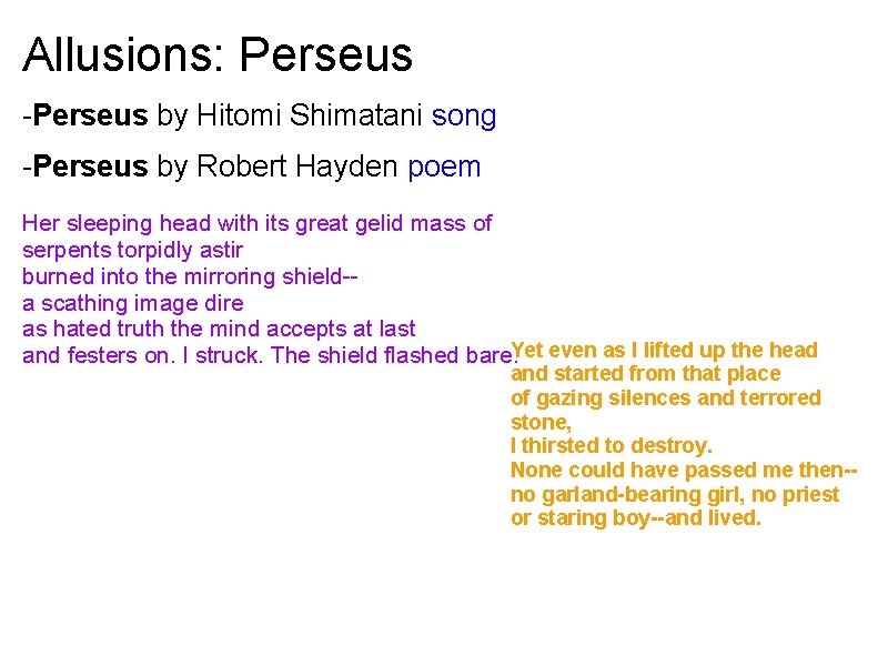 Perseus and Medusa Ellyn Carroll Lauren Toddy Kirsten