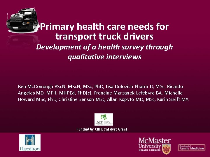 Primary health care needs for transport truck drivers